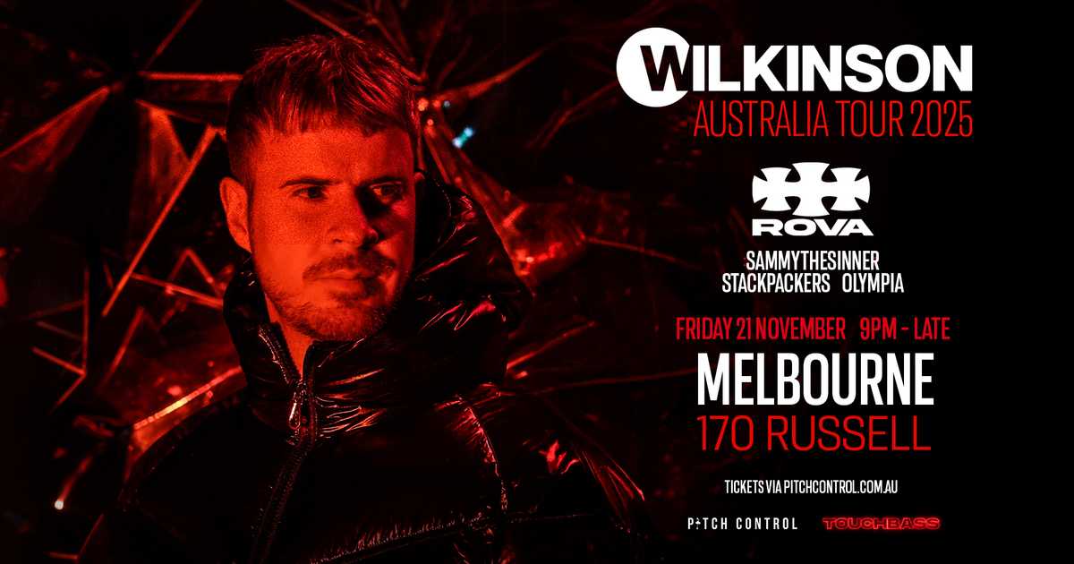 Wilkinson Australia Tour: Melbourne at 170 Russell, Melbourne