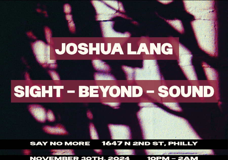 Joshua Lang & Sight - Beyond - Sound at Say No More, Philadelphia