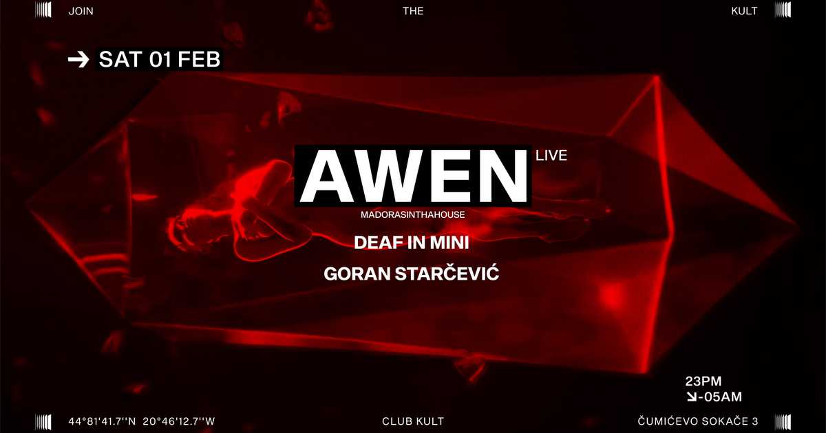 KULT pres. AWEN (live) at Kult, Belgrade