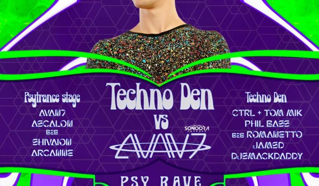 Techno Den vs Avan7 - the Psytrance Master Intern. Headliner - 2 Stages ...