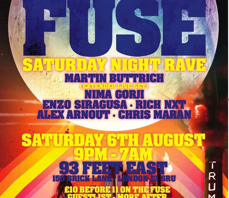 Fuse Saturday Night Rave at 93 Feet East, London