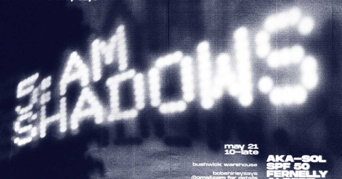 Bob & Shirley // 5 AM Shadows at TBA, New York