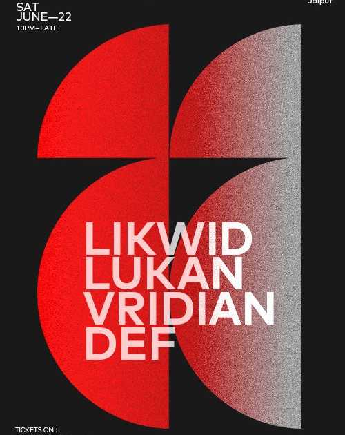 Oscillate with Likwid, Lukan, Vridian, Def - Jaipur bei Roots Hall ...