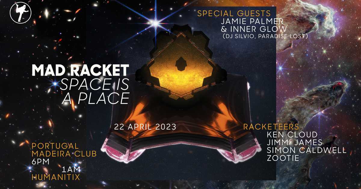 Mad Racket with Jamie Palmer & Inner Glow - Space Is A Place at ...