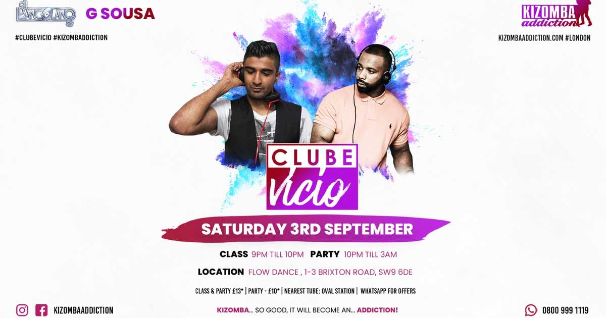 Clube Vicio - Kizomba Party & Dance Classes Every Saturday Night at TBA ...