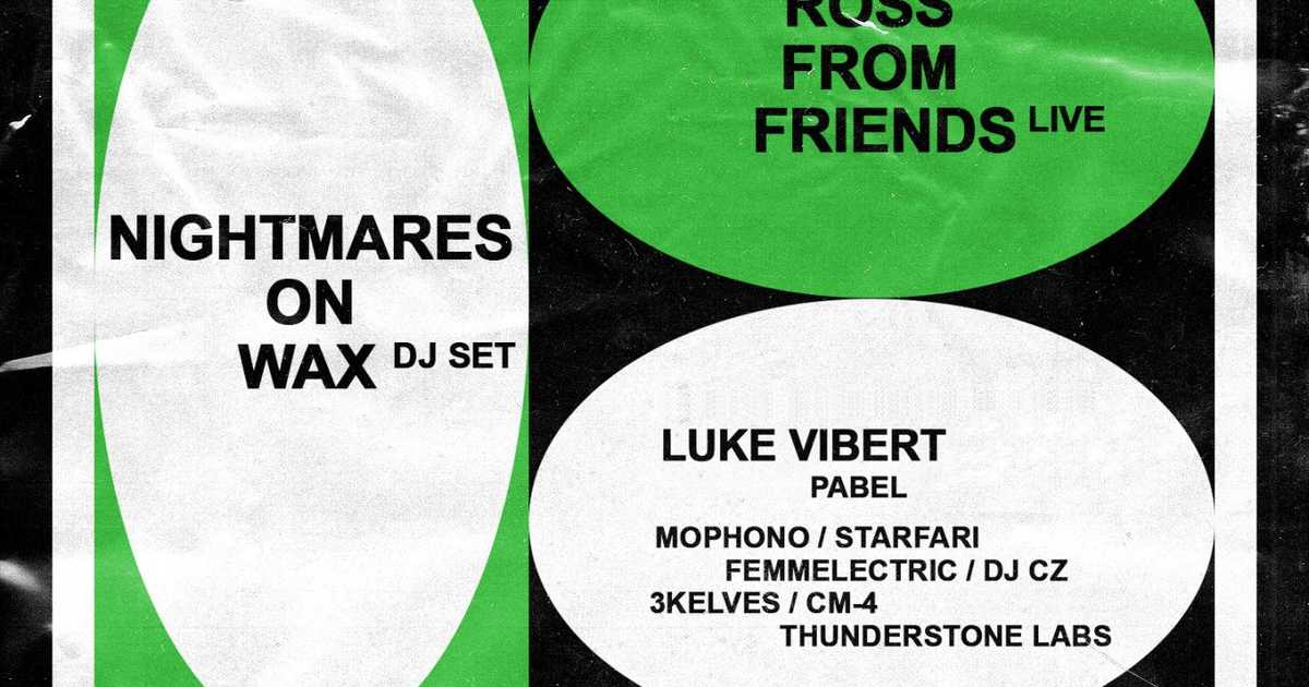 Nightmares On Wax + Ross From Friends + Luke Vibert at 1015 Folsom, San ...