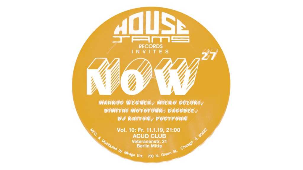 House Jams Invites Now a Acud Macht NEU, Berlino
