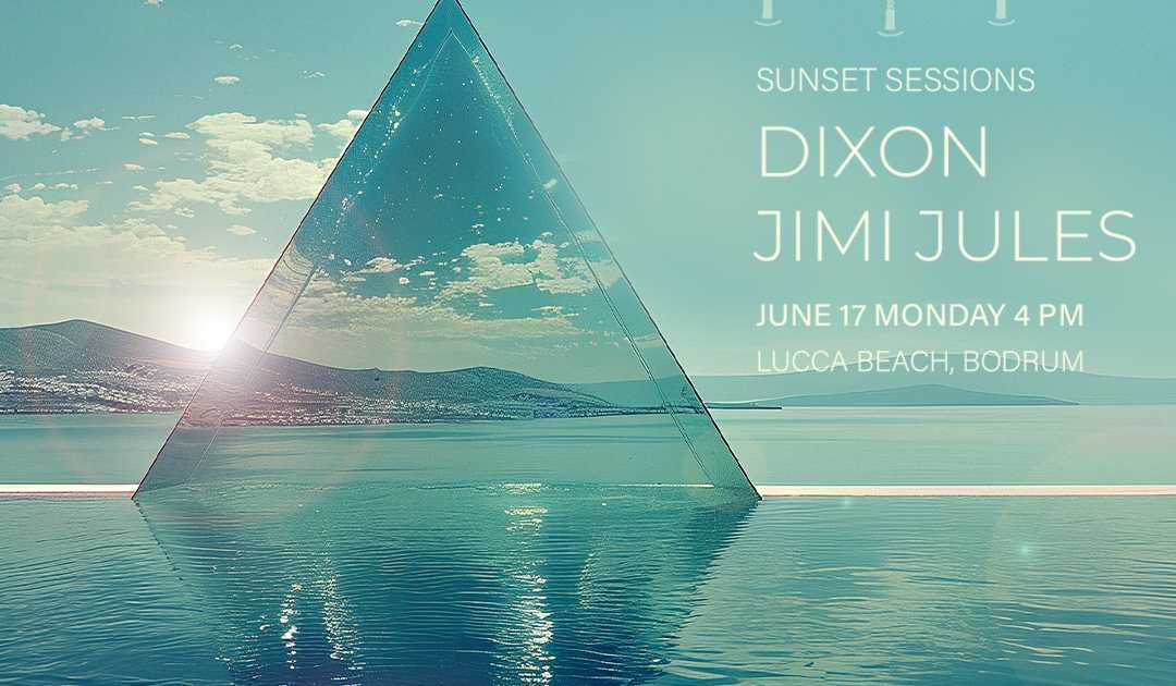 Monkey Project presents: Dixon & Jimi Jules en Lucca Beach, Turquía