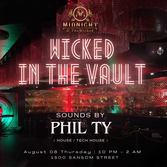 Wicked in the Vault: PHIL TY at Midnight & The Wicked, Philadelphia