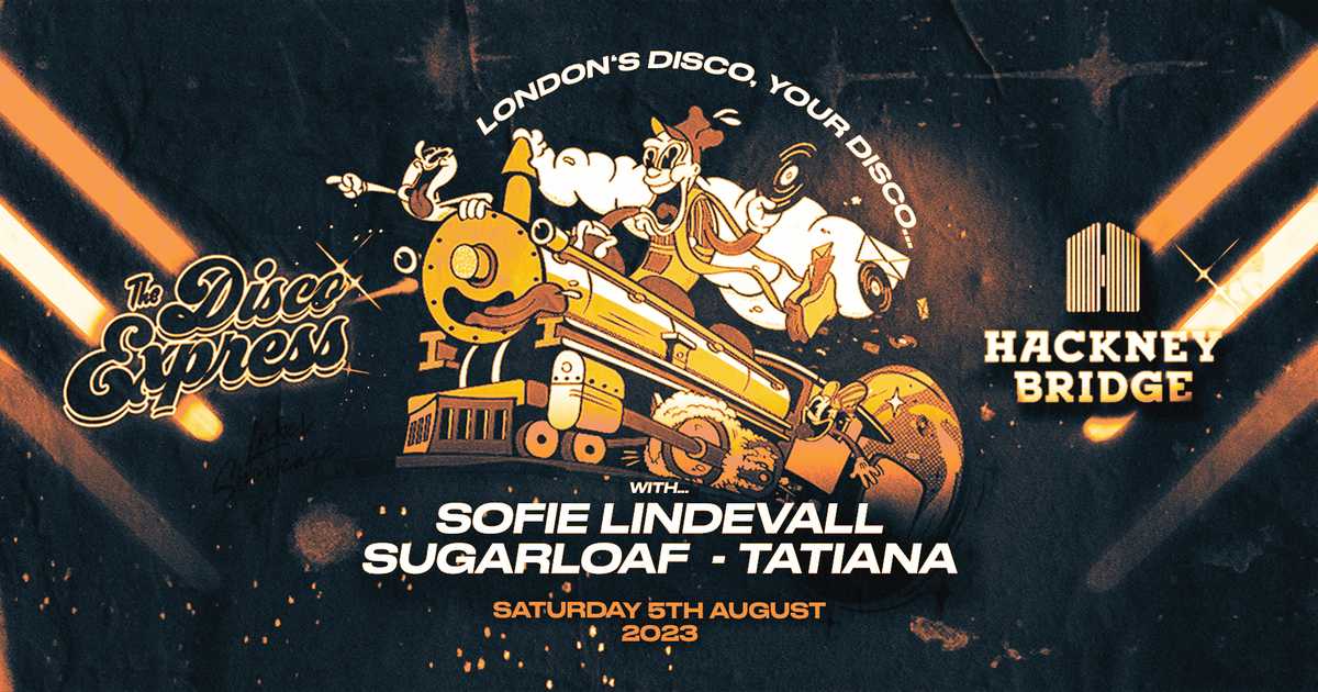 The Disco Express x Hackney Bridge at TBA - Hackney Bridge, London