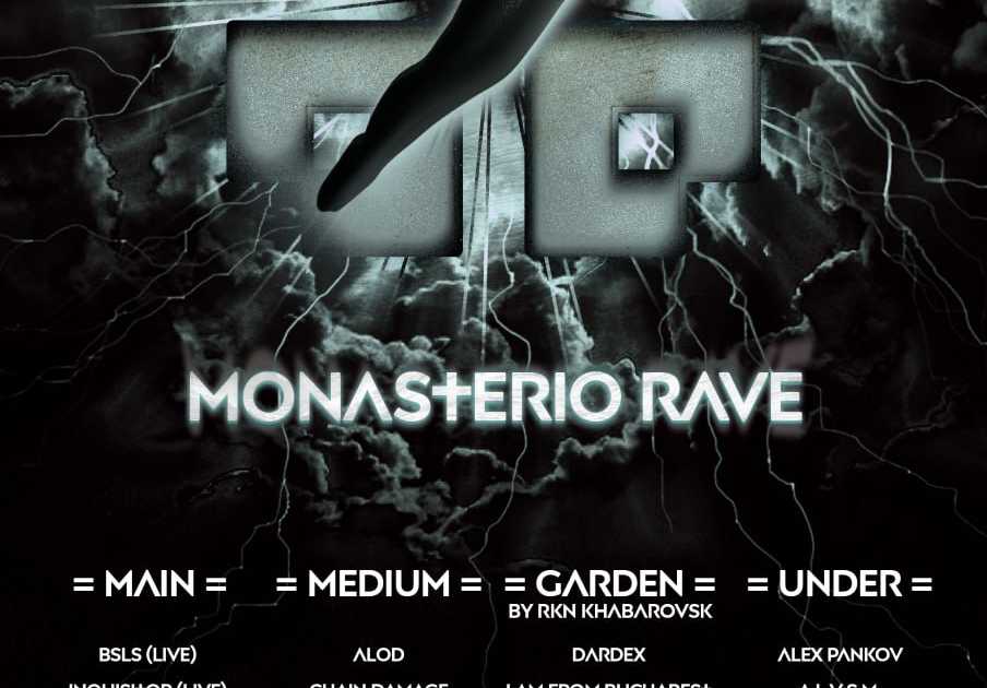 Monasterio Rave at Mutabor, Moscow