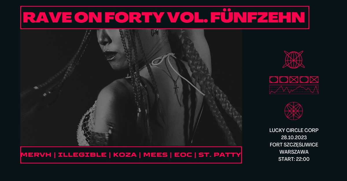 [CANCELLED] RAVE ON FORTY VOL. FUNFZEHN - REAL RAVE CULTURE IS BACK en ...