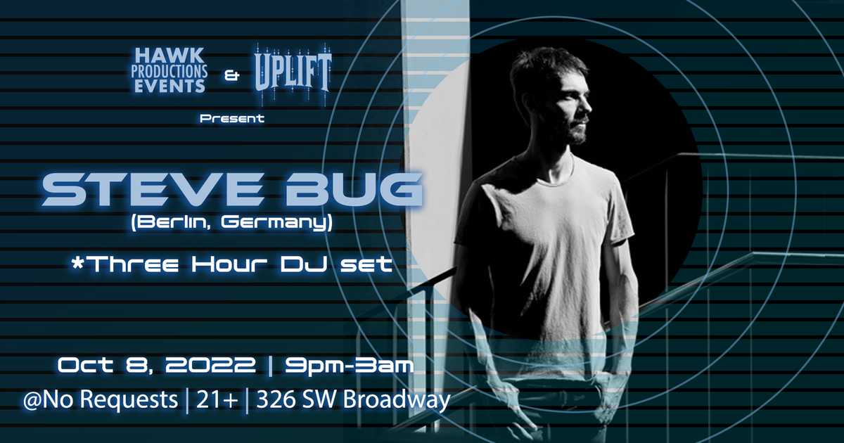 A Night with Steve Bug (3 hour DJ set) at No Requests, Portland