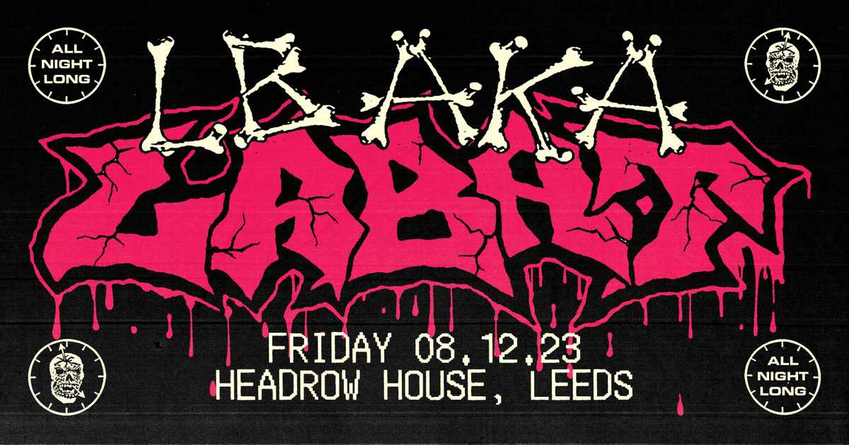 Natural Selection presents: LB aka LABAT (All Night Long) at Headrow ...