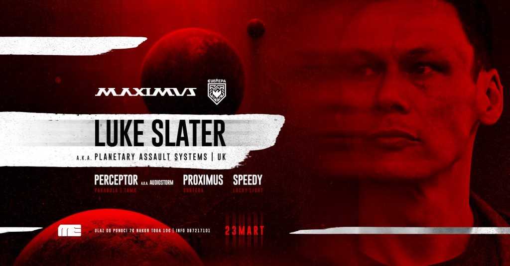Luke Slater, Proximus, Speedy, Perceptor at Maximus Kotor en Diskoteka Maximus, Montenegro