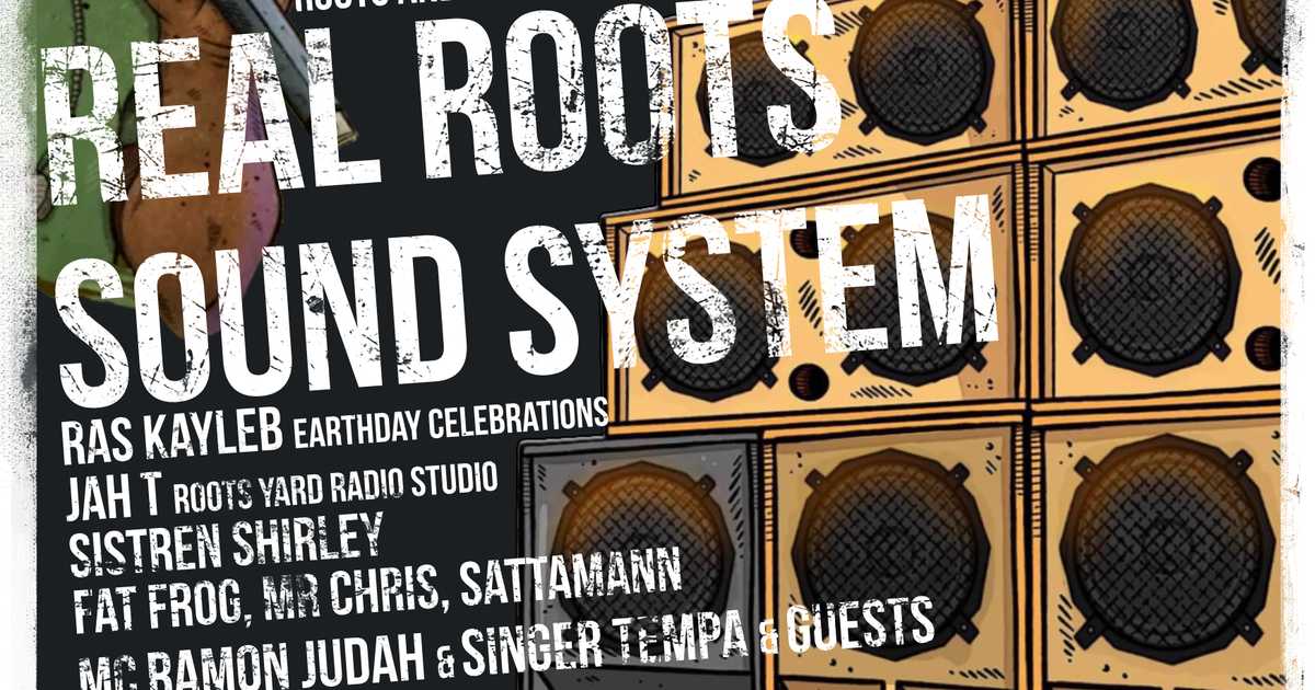 Real Roots Sound System Ras Kayleb's Earthstrong ft Vivian Jones at The ...