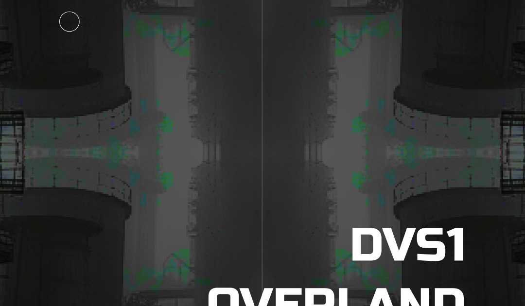 VTK160: DVS1 (Extended Set), Overland, PØPU at Industrial 236, Vancouver