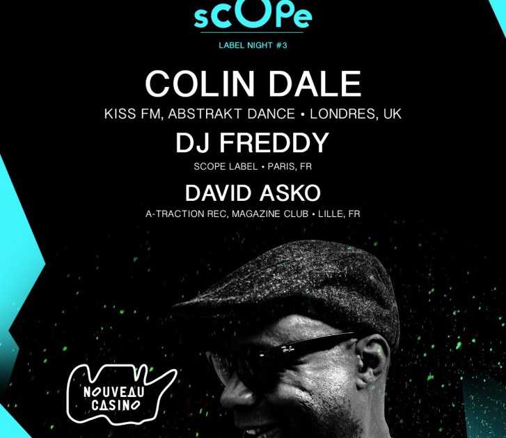 Scope Label Night #3 at Nouveau Casino, Paris