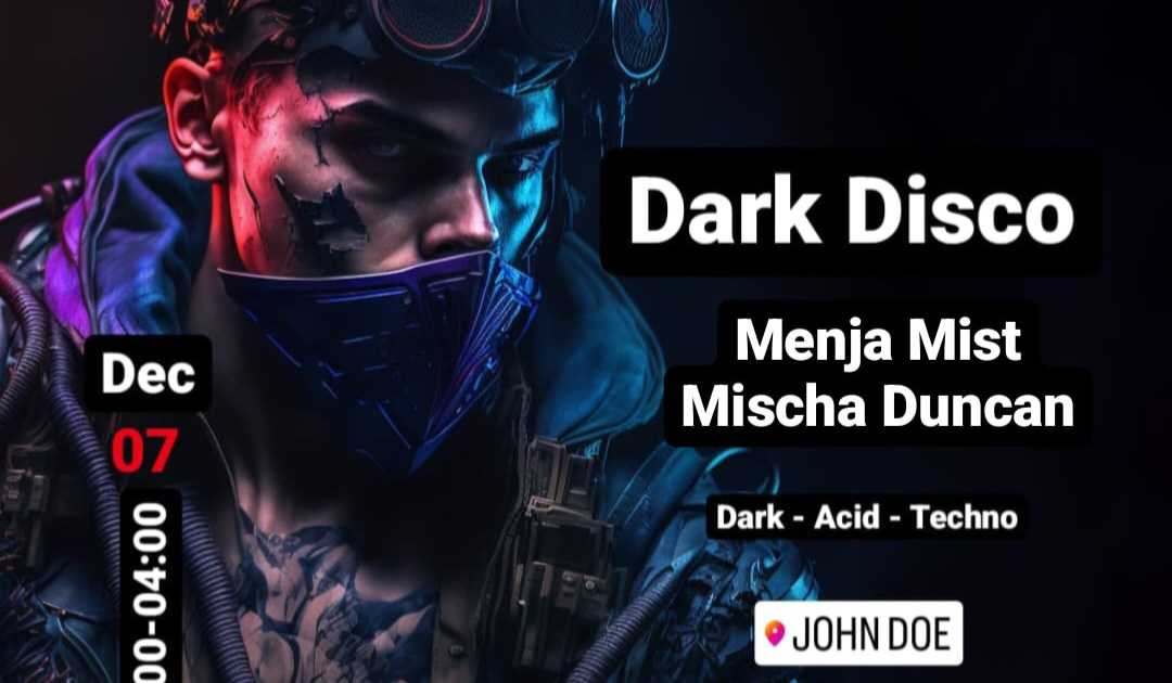 DARK DISCO with Menja Mist & Mischa Duncan at John Doe, Amsterdam