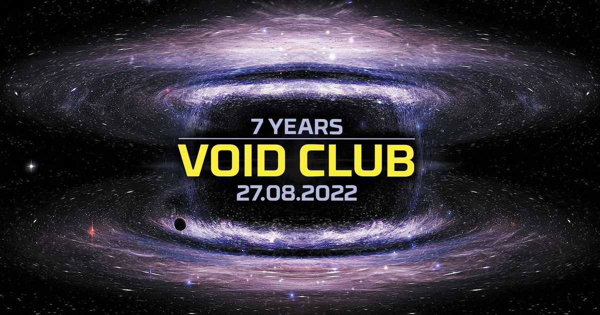 7 Years of Void Club at Void Club, Berlin
