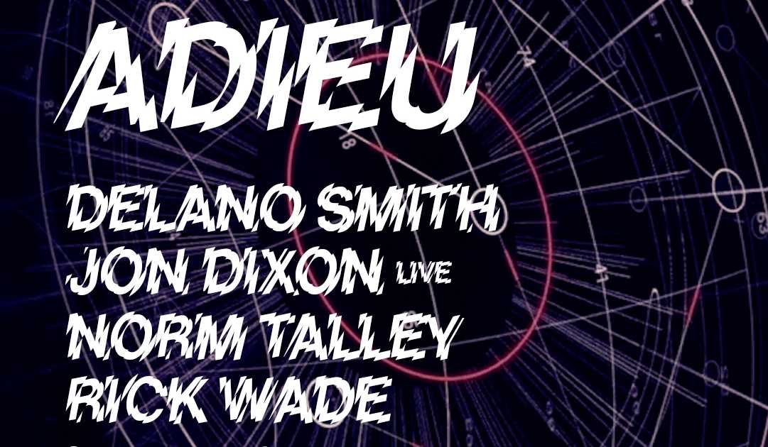 Adieu with Delano Smith, Jon Dixon live, Norm Talley & Rick Wade at ...
