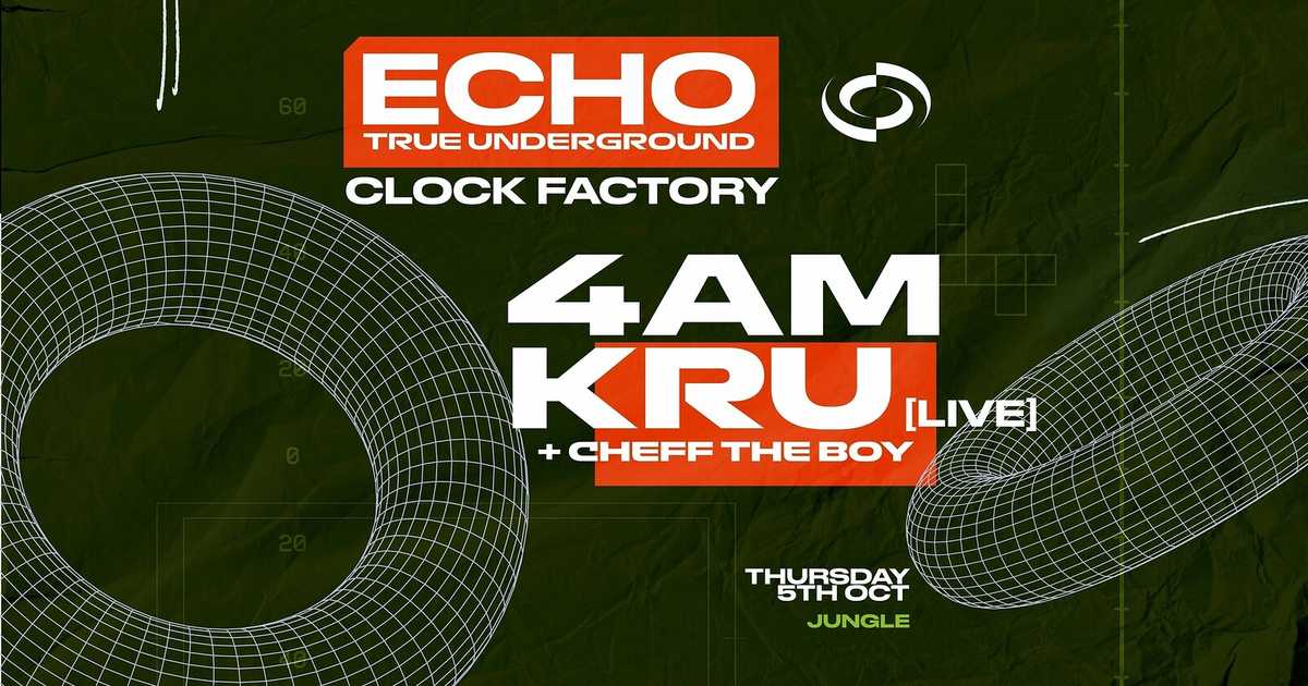 Echo X 4AM KRU [LIVE] at The Clock Factory, Bristol