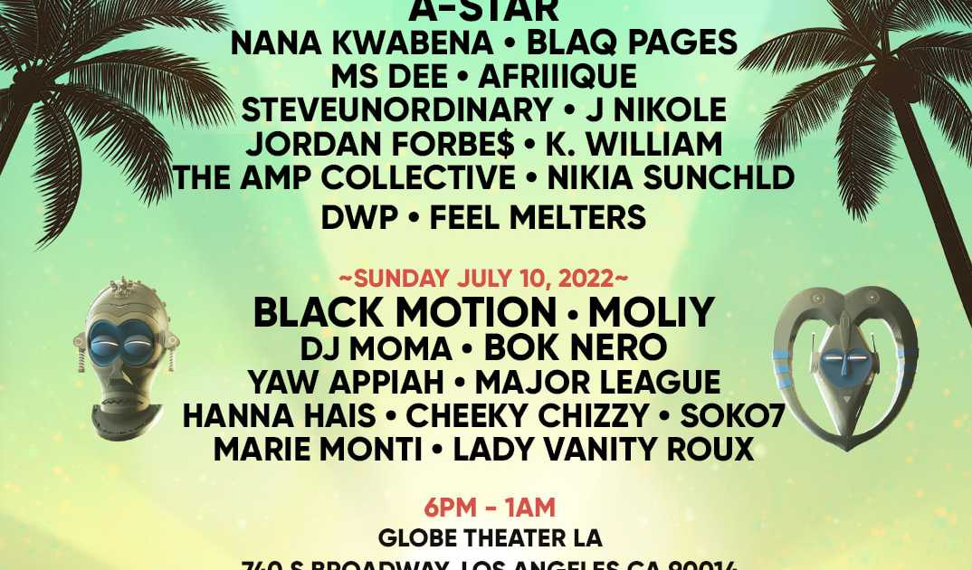 Wakanda Music Festival Los Angeles '22 at The Globe Theatre, Los Angeles