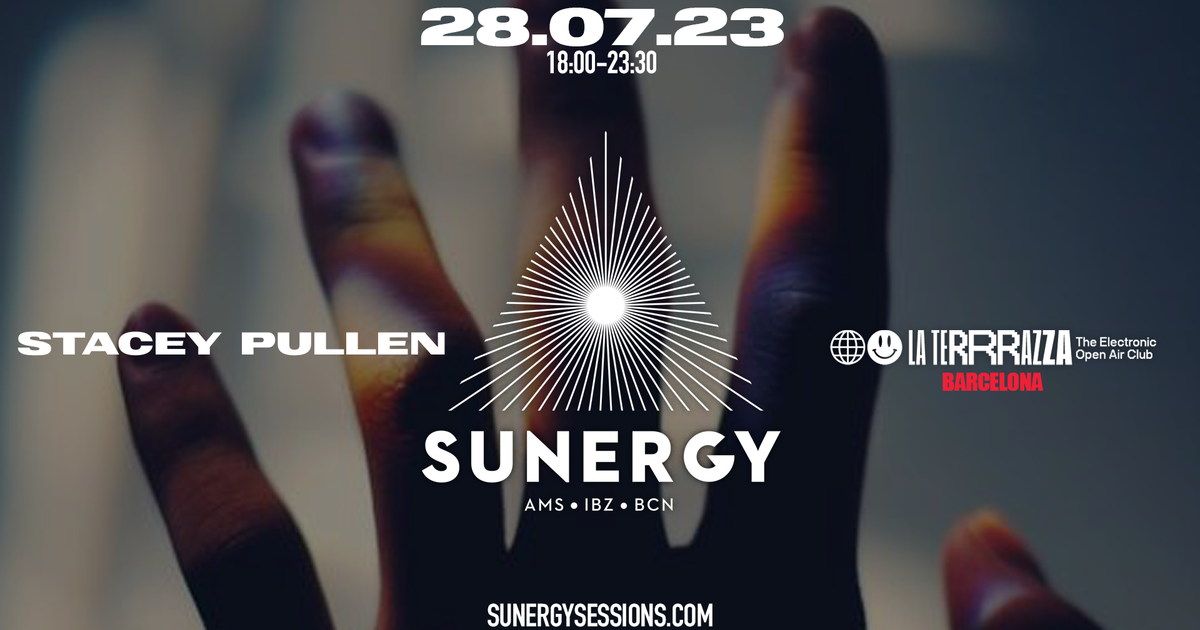 SUNERGY - La Terrrazza Daytime: Stacey Pullen, Romy Janssen, Jazz K ...