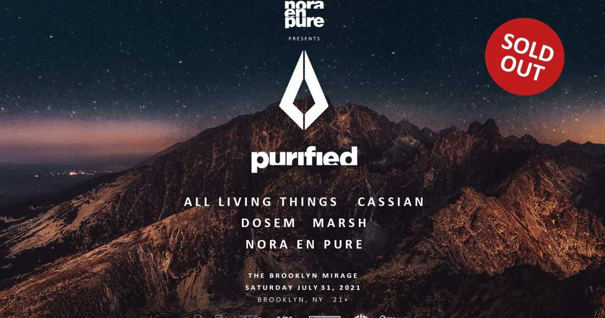 Nora En Pure presents Purified bei Brooklyn Mirage, New York City