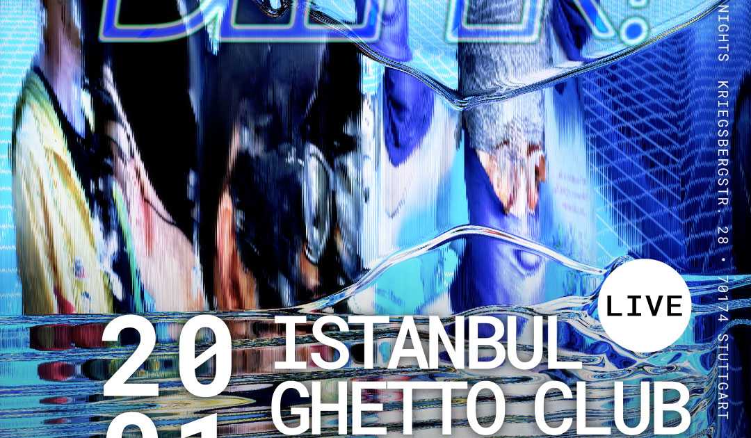 DEEPER! feiert Istanbul Ghetto Club at Kowalski, Stuttgart