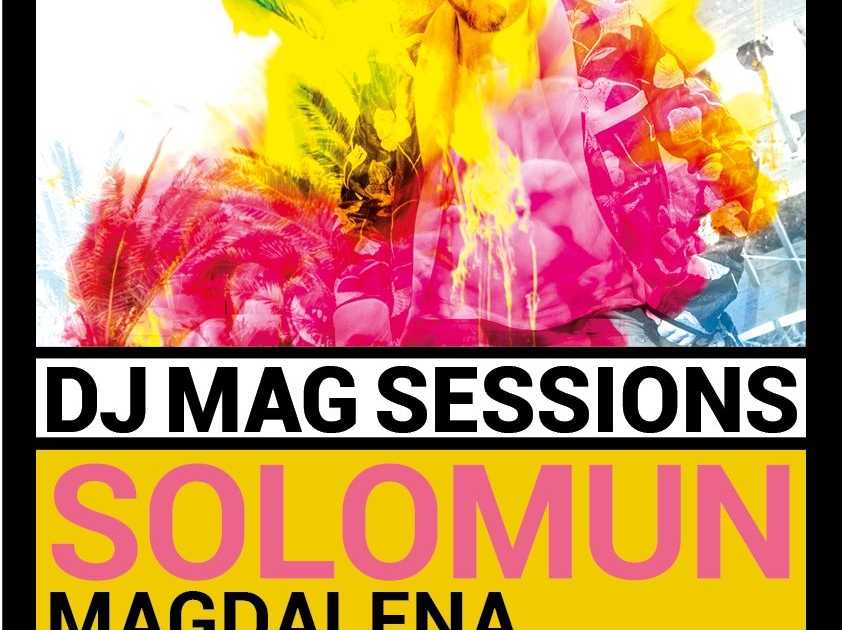 DJ Mag Sessions: Solomun, Magdalena, Alexis Raphael, Jacky, Barber at ...