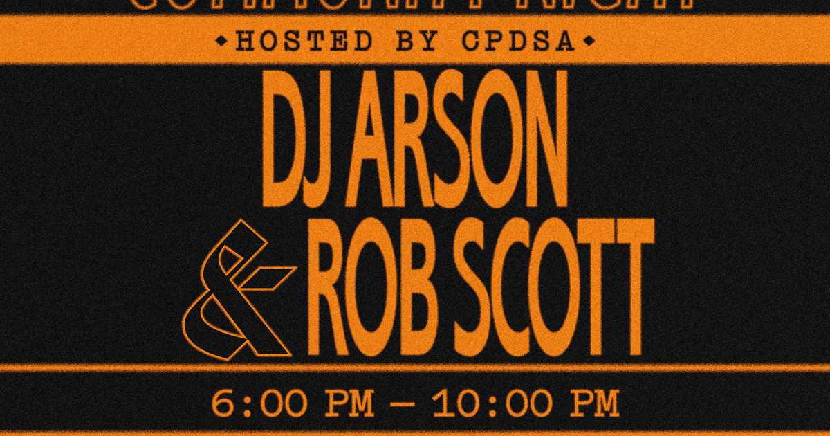 Community Night with DJ Arson & Rob Scott, HOSTED BY CPDSA at Flipper's ...