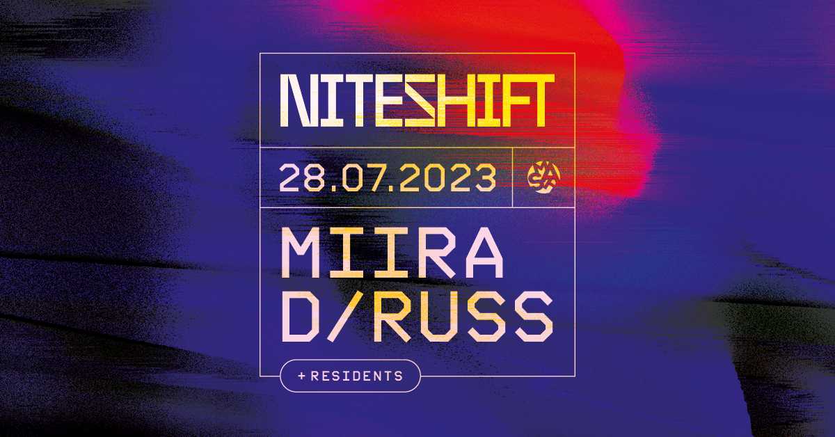 Niteshift /// miira, D/RUSS, Brynk, Nabee, Ominous at The Mash House ...