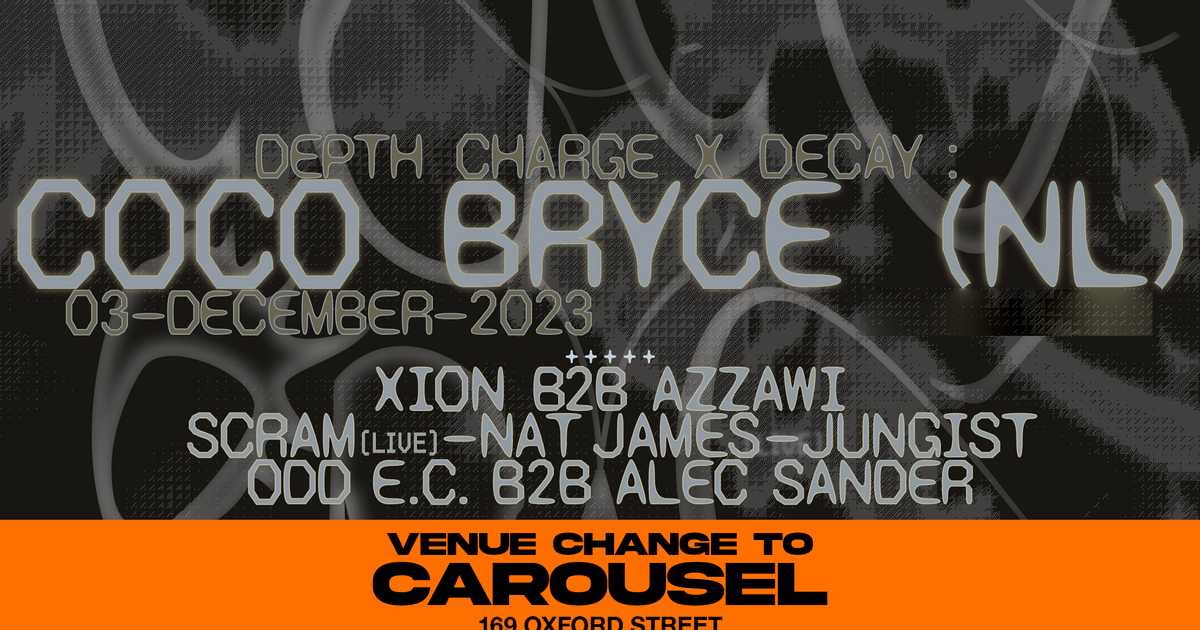 Depth Charge X Decay: Coco Bryce (NL) at Carousel Bar & Ballroom, Sydney