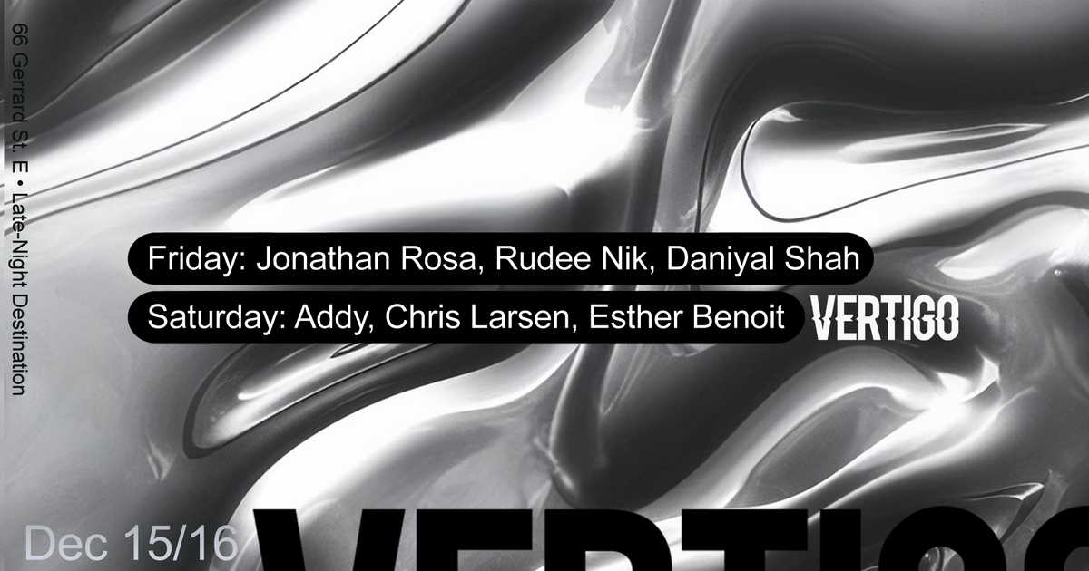 Vertigo Weekend at Vertigo, Toronto