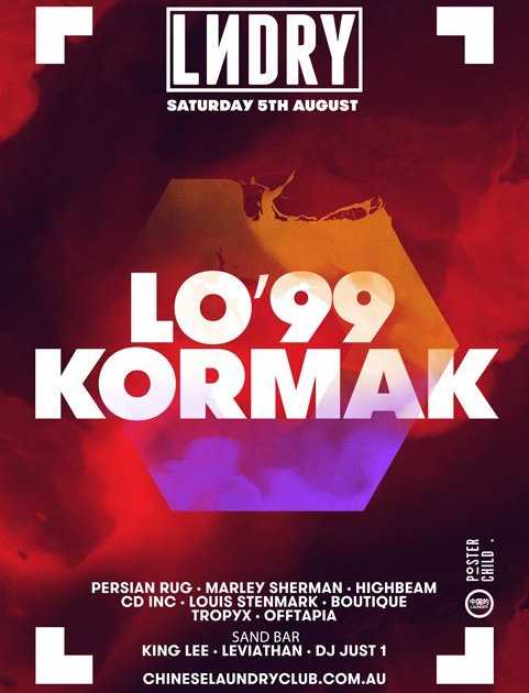 Lndry FT. LO'99 & Kormak at Chinese Laundry, Sydney