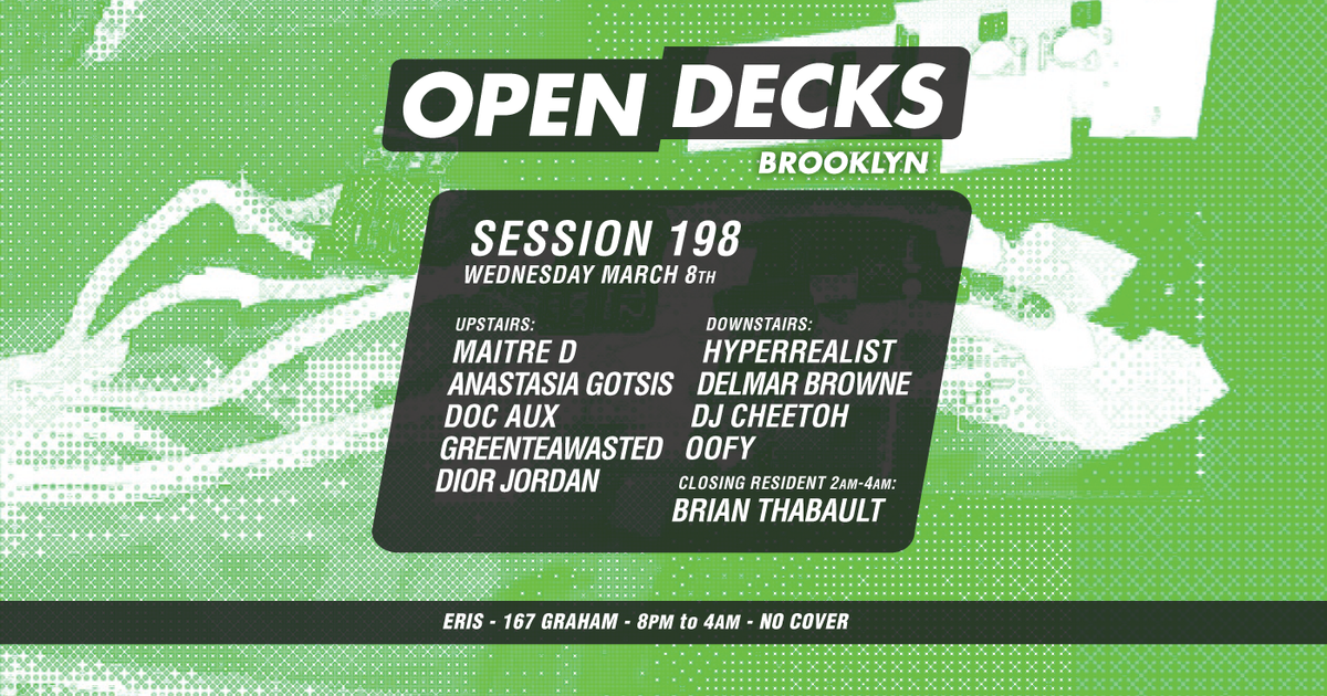 Open Decks Session 198 at Eris, New York City