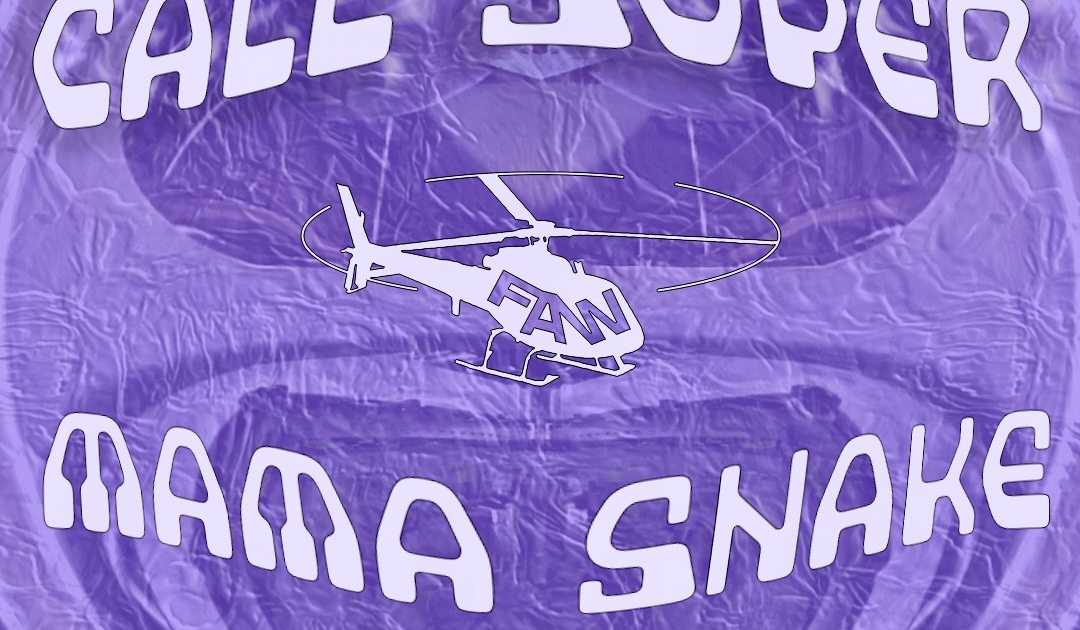 Fast At Work with Call Super & Mama Snake en TBA, Los Angeles