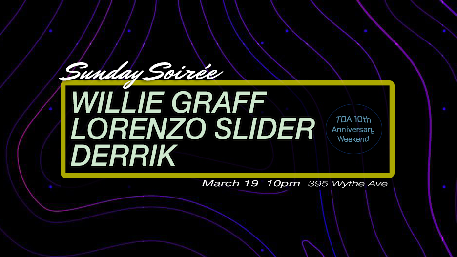 Sunday Soirée x TBA 10th at TBA Brooklyn, New York City