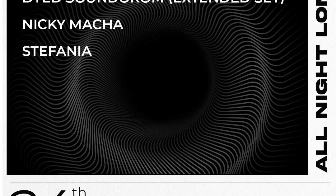 Starlane presents: Dyed Soundorom (extended set) Nicky Macha & Stefania ...