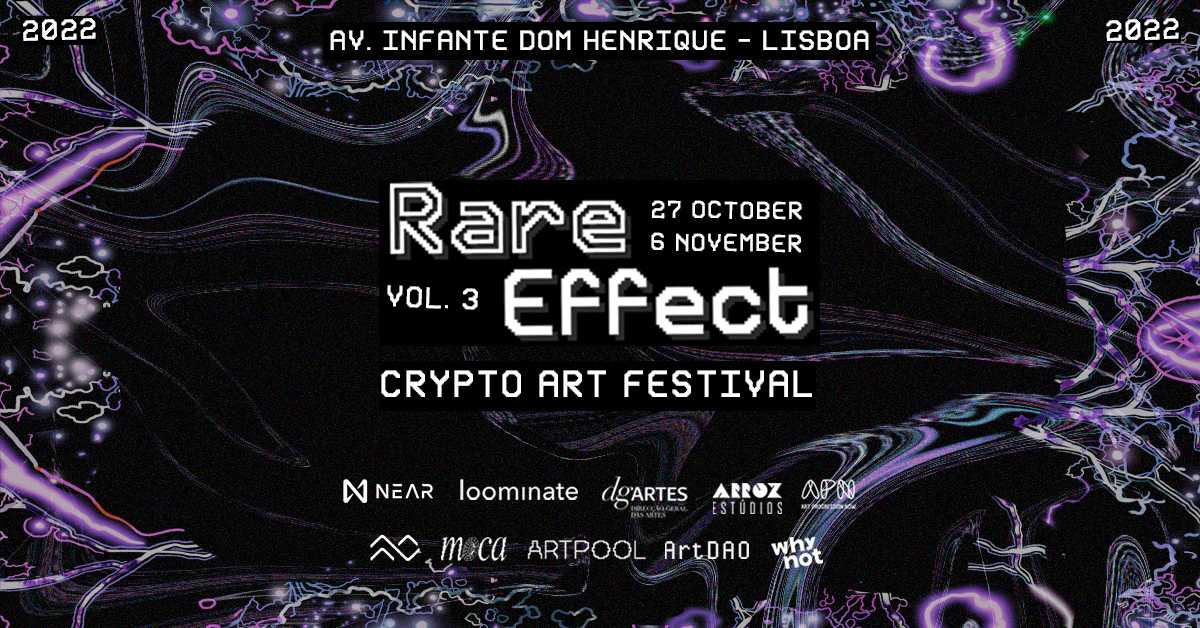 Rare Effect Vol. 3 - ArtDAO at Arroz Estúdios, Lisbon