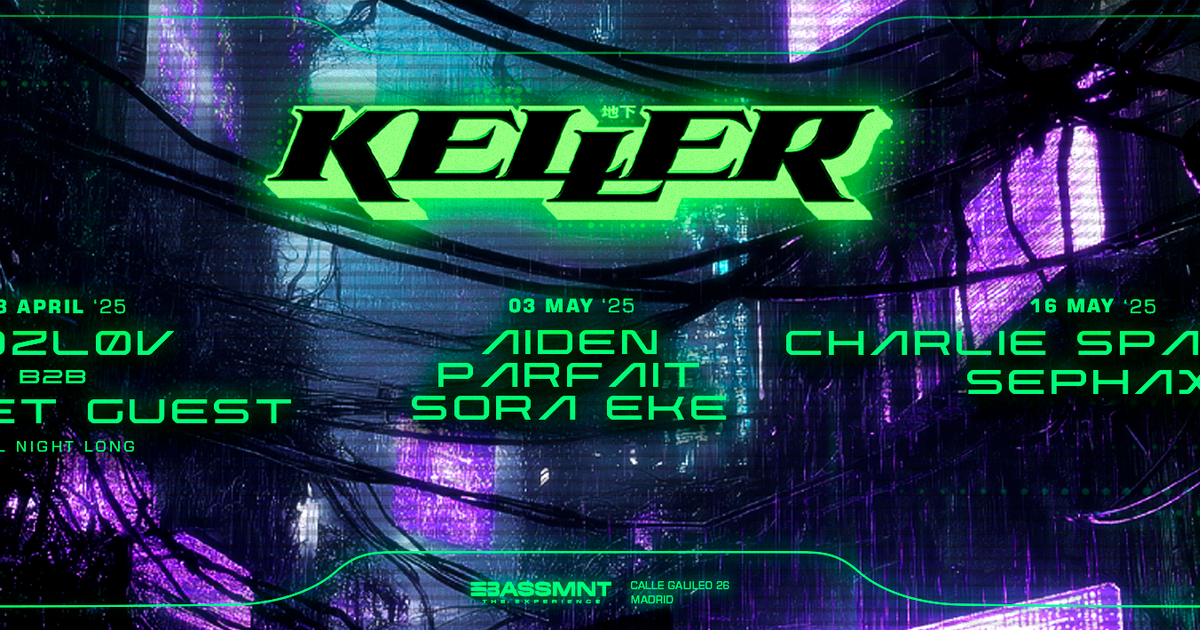 KELLER HARD CLUB 23: Parfait, AIDEN, & SORA EKE at The Bassement, Madrid