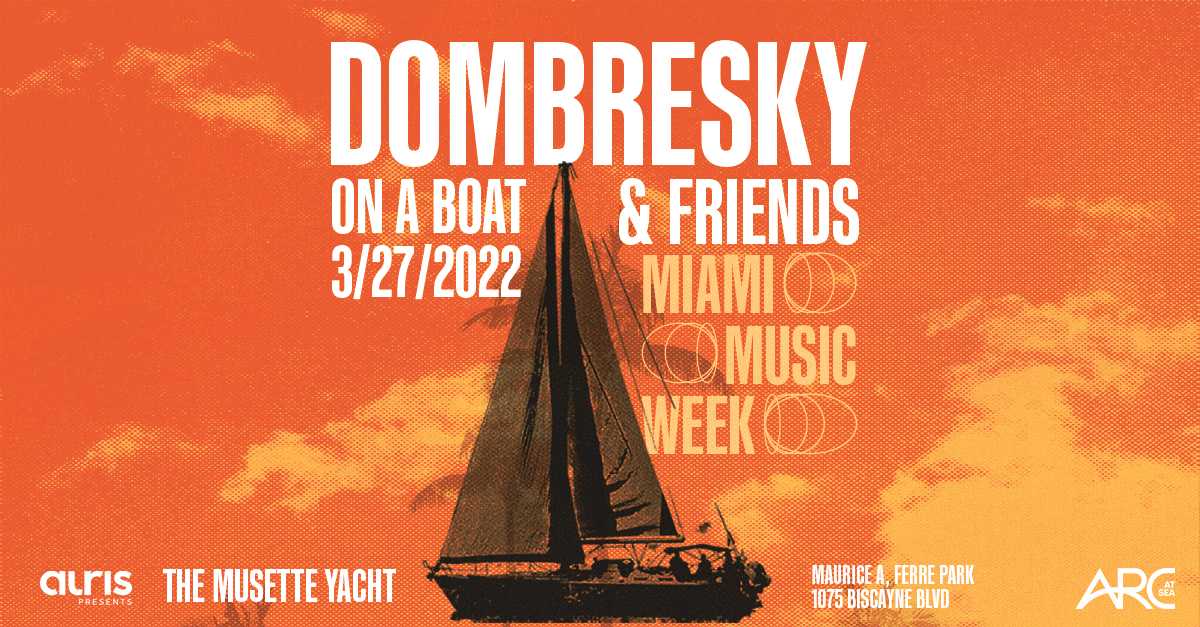 Dombresky - On A Boat - Arc at Sea Miami at Musette Yacht, Miami