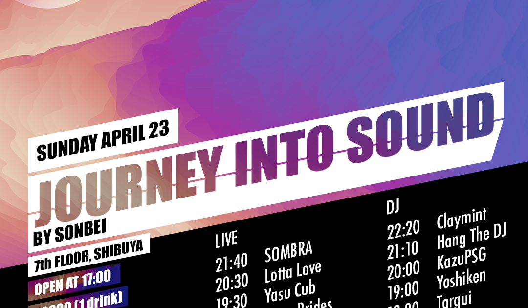 Journey Into Sound at 7th Floor, Tokyo