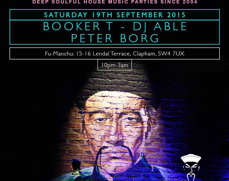 Simply Salacious Parties with Booker T and DJ Able em Fu Manchu, London