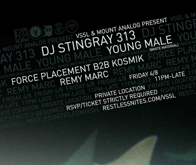 Vssl & Mount Analog present DJ Stingray 313 & Young Male at TBA - Los ...