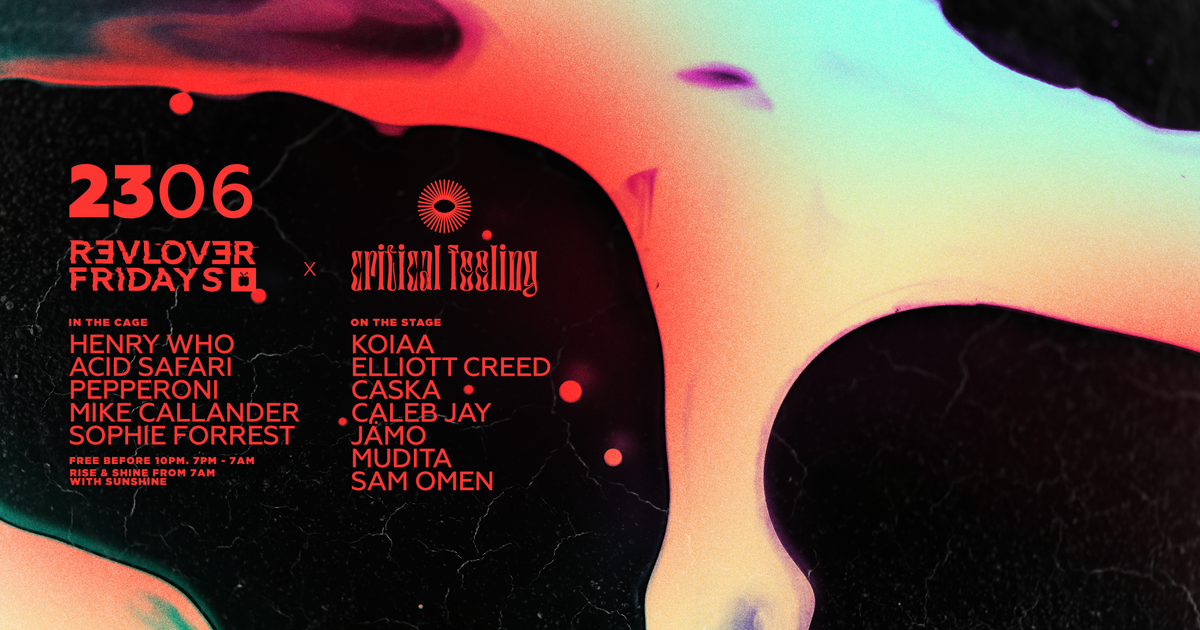 Critical Feeling x Revolver Fridays at Revolver Upstairs, Melbourne