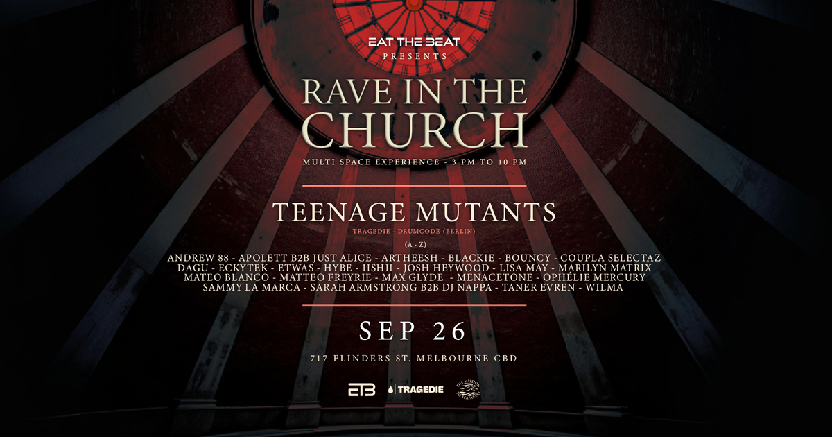 RAVE IN THE CHURCH at Mission to Seafarers, Melbourne