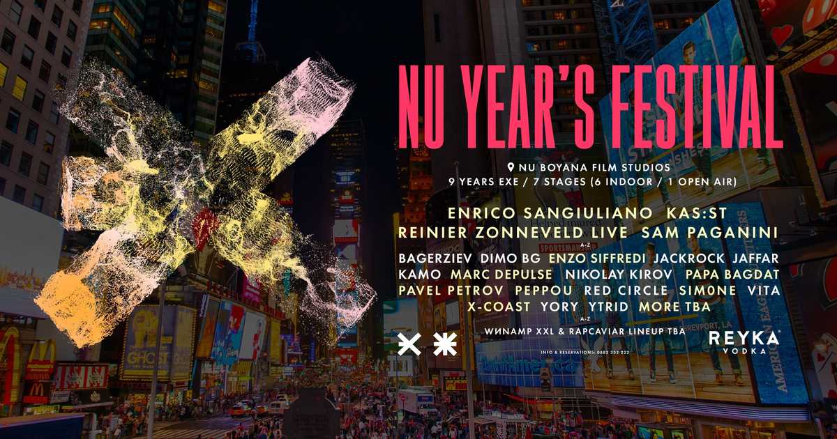 EXE pres. NU YEAR'S FESTIVAL en Nu Boyana Film Studios, Sofia