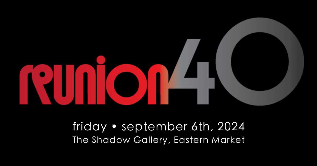 reunion40 at The Shadow Gallery, Detroit